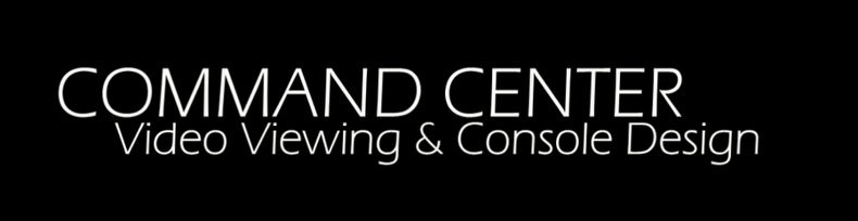 Command Center Video Viewing And Console Design